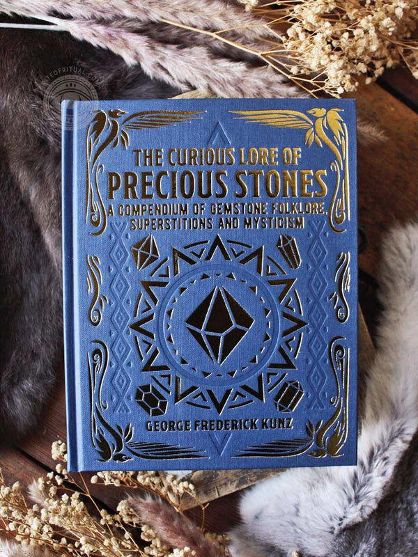 The Curious Lore of Precious Stones - A Compendium of Gemstone Folklor ...