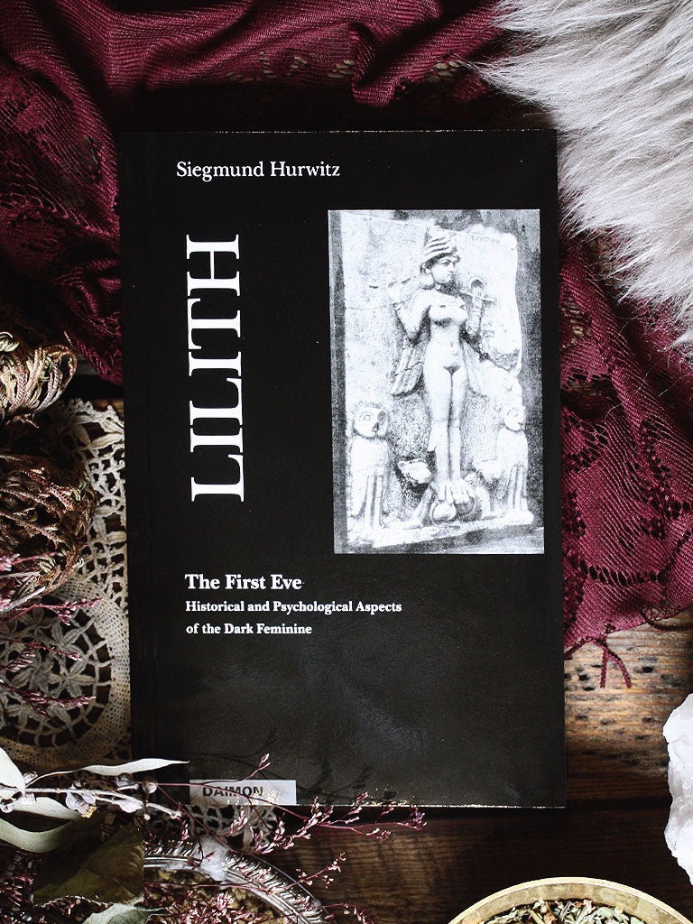 Lilith The First Eve - Historical and Psychological Aspects of the Dar ...